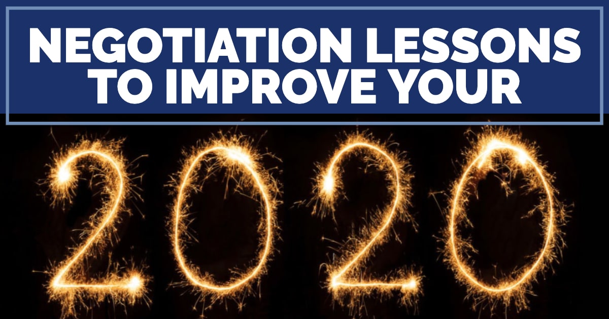 Negotiation Lessons to Improve Your 2020 • Expert Negotiator